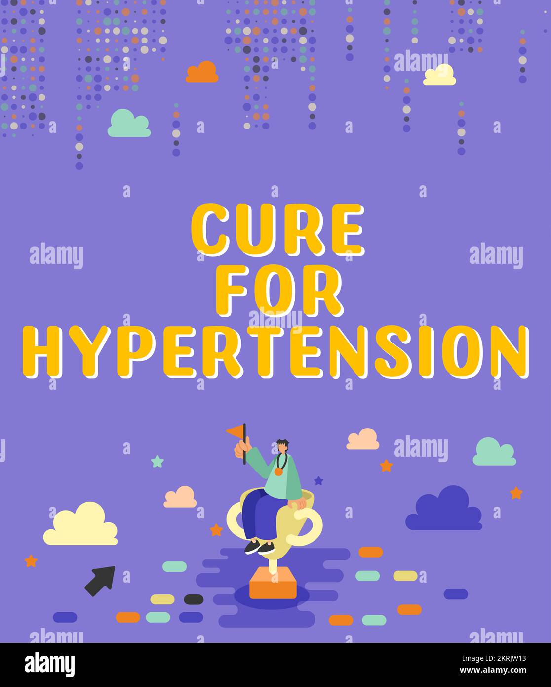 Conceptual caption Cure For Hypertension, Word Written on Getting ...