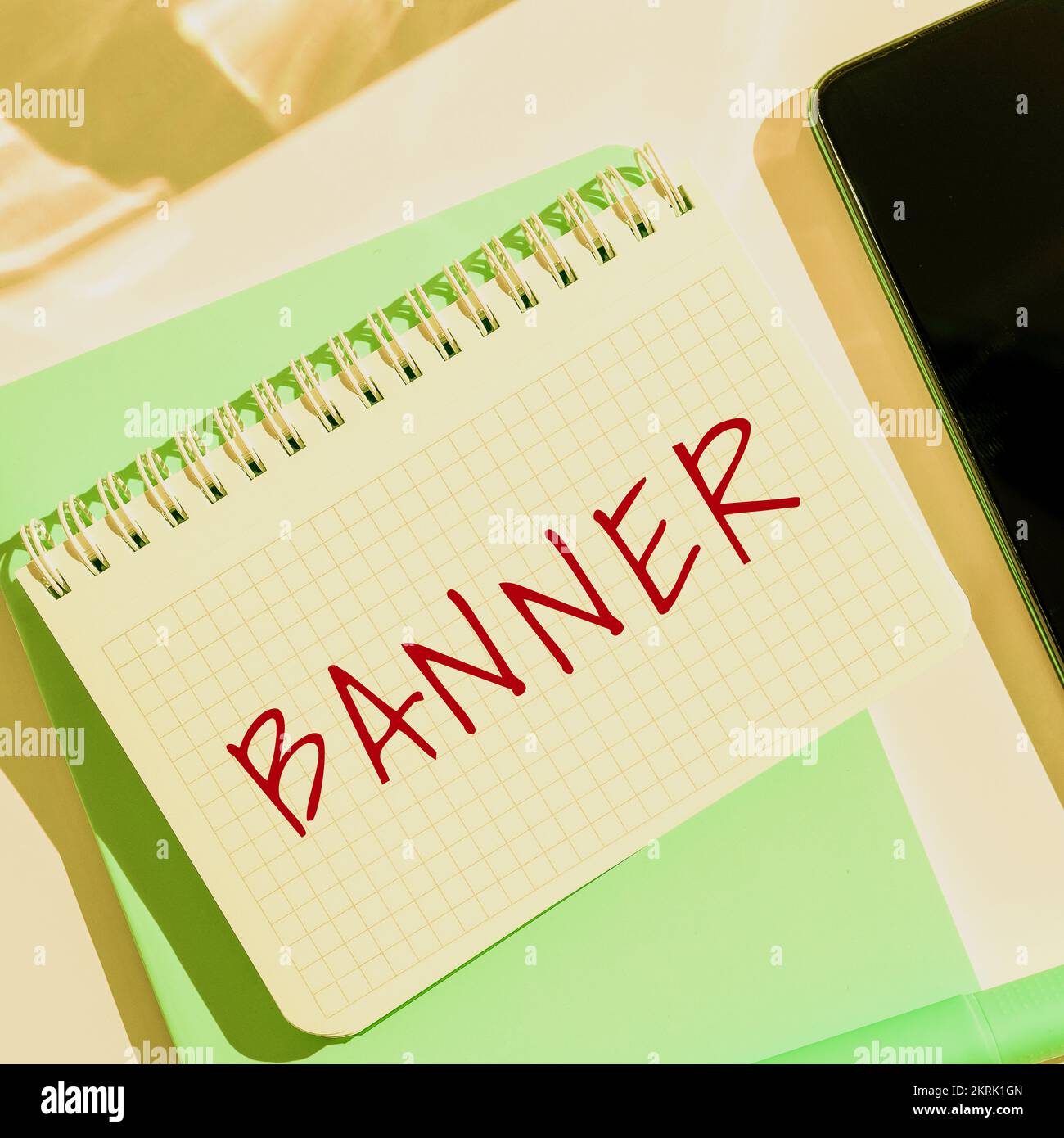 Text sign showing Banner, Word for long strip cloth bearing slogan or ...