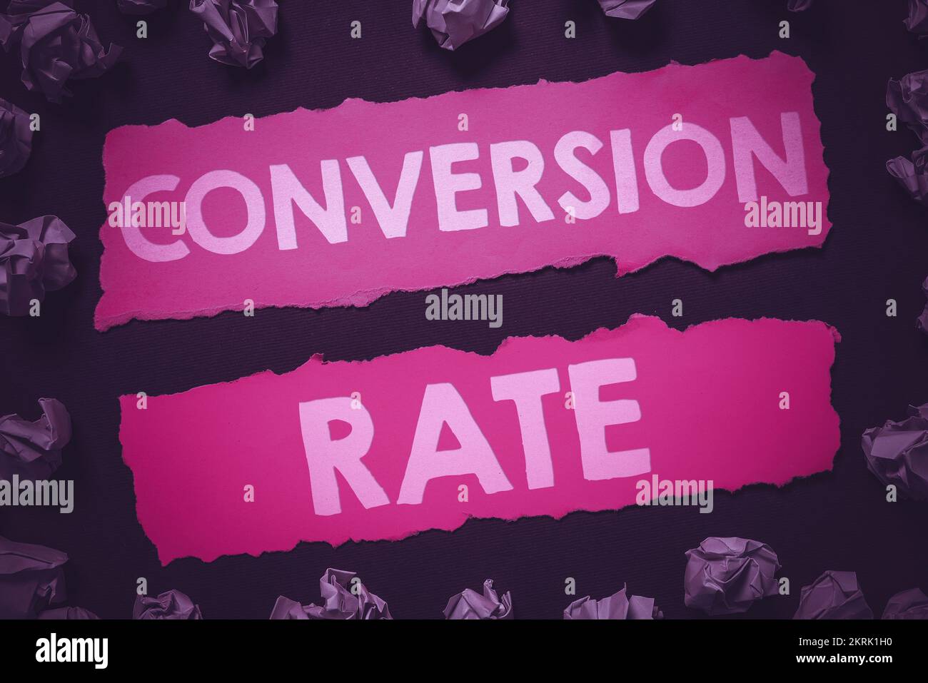 Sign displaying Conversion Rate, Word Written on number of visitors to ...