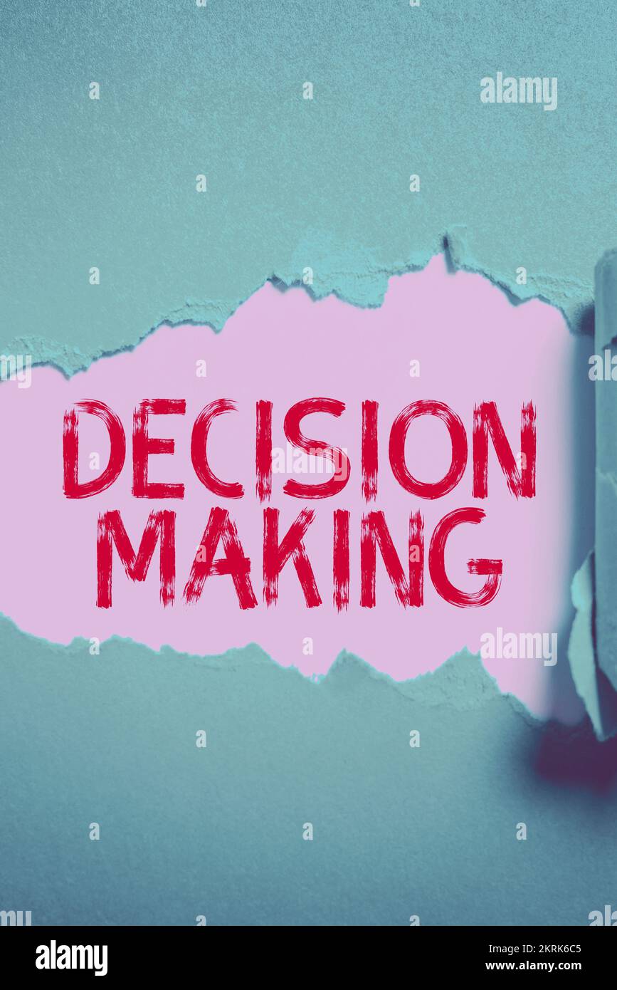 Sign displaying Decision Making, Business approach process of making ...