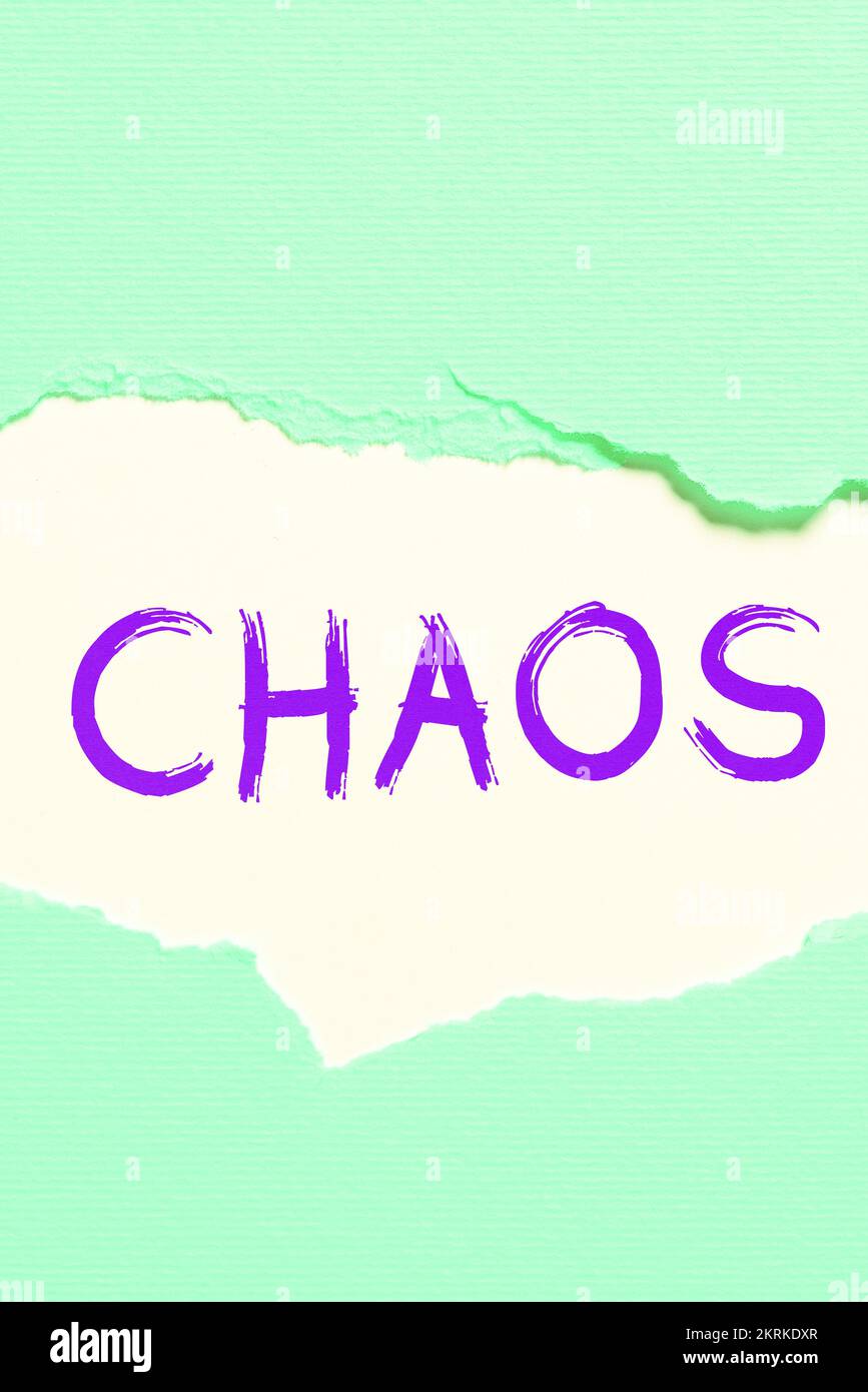 Hand writing sign Chaos, Business approach Complete disorder and great ...