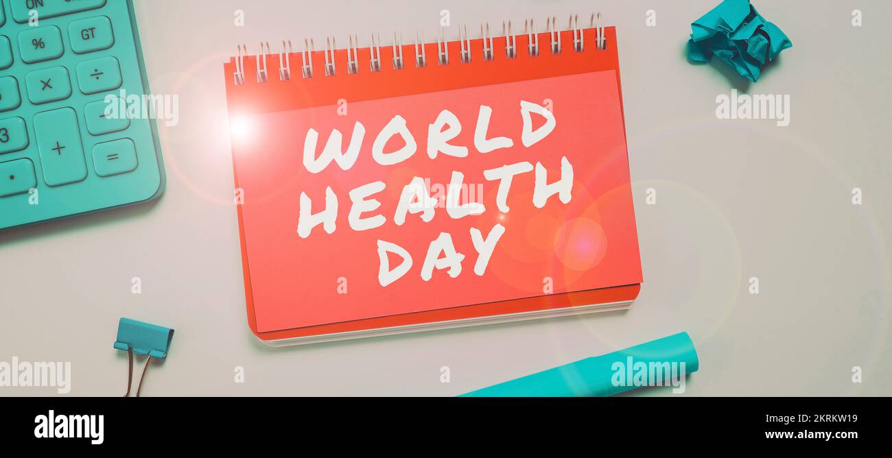 Hand writing sign World Health Day, Internet Concept Special Date for ...