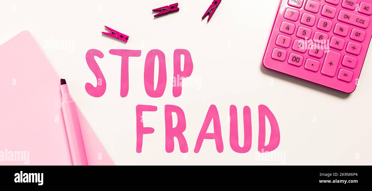 Inspiration showing sign Stop Fraud, Conceptual photo campaign advices ...