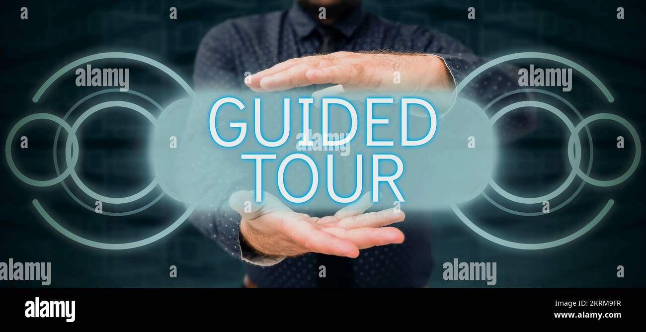 Inspiration showing sign Guided Tour, Word for advice or information ...