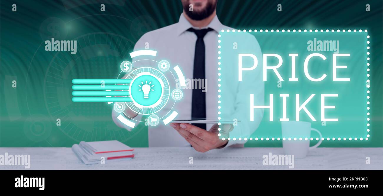 Text caption presenting Price Hike, Word for sum of values that ... Text caption presenting Price Hike, Word for sum of values that ...