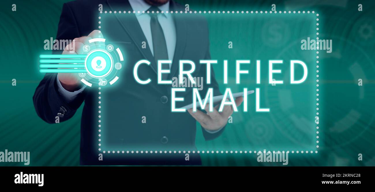 Sign displaying Certified Email, Business showcase email whose sending ...