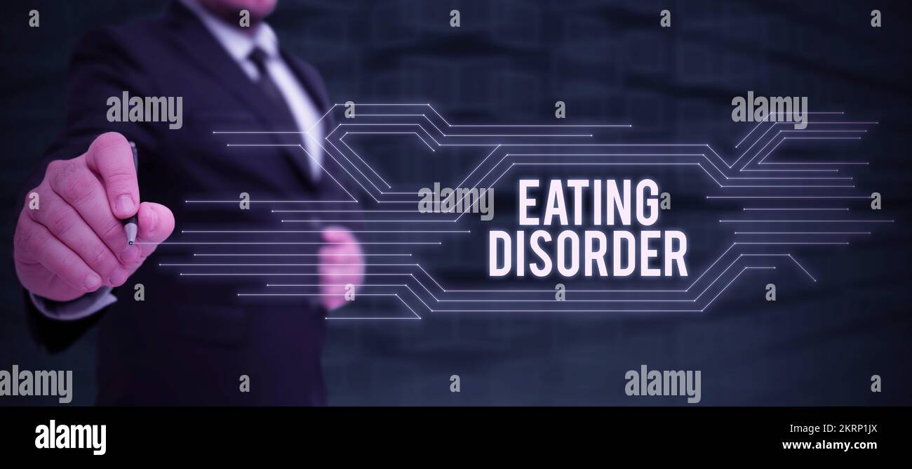 Hand writing sign Eating Disorder, Business approach illnesses that are ...