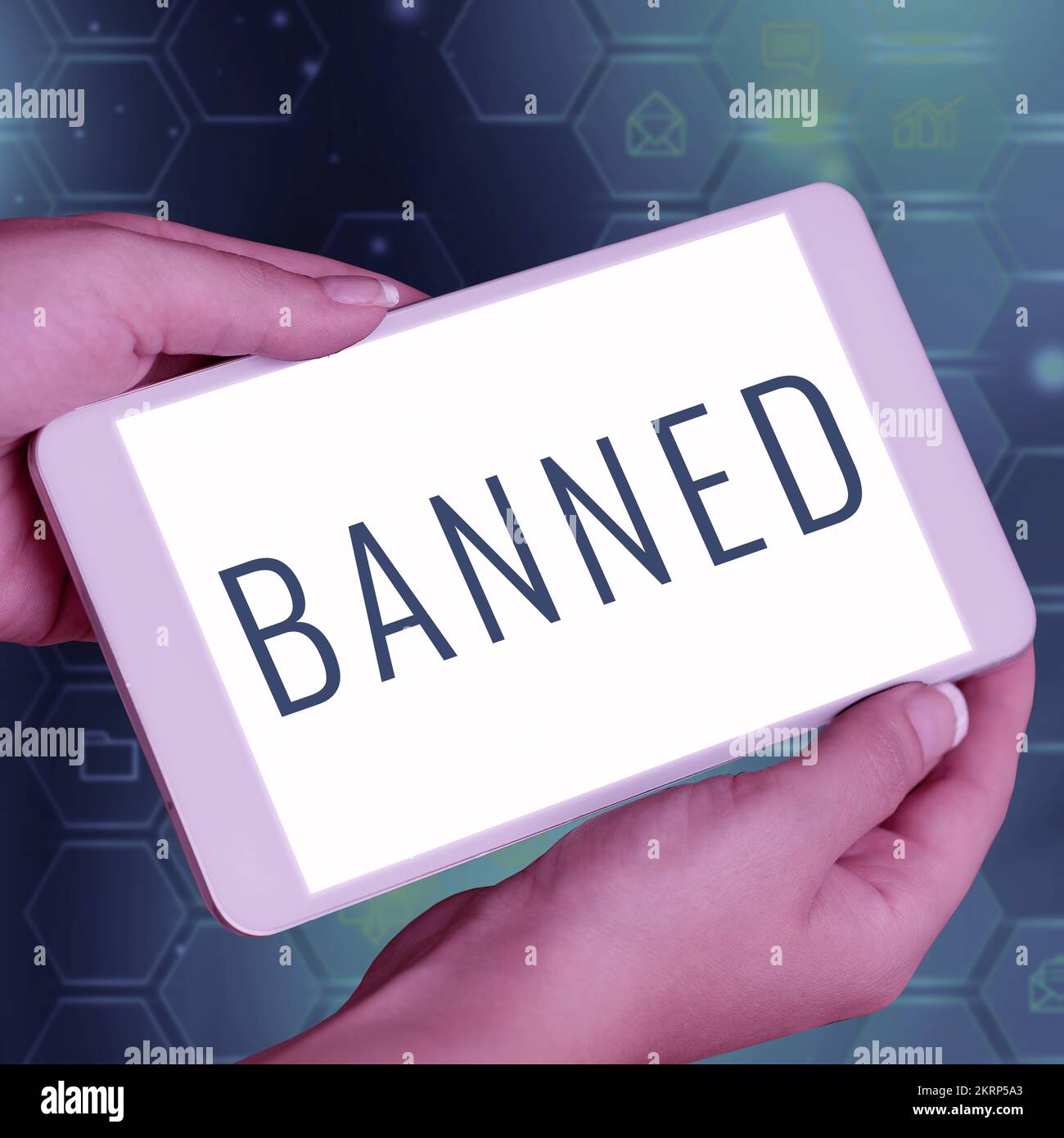 Inspiration showing sign Banned, Word for Officially prevent someone ...