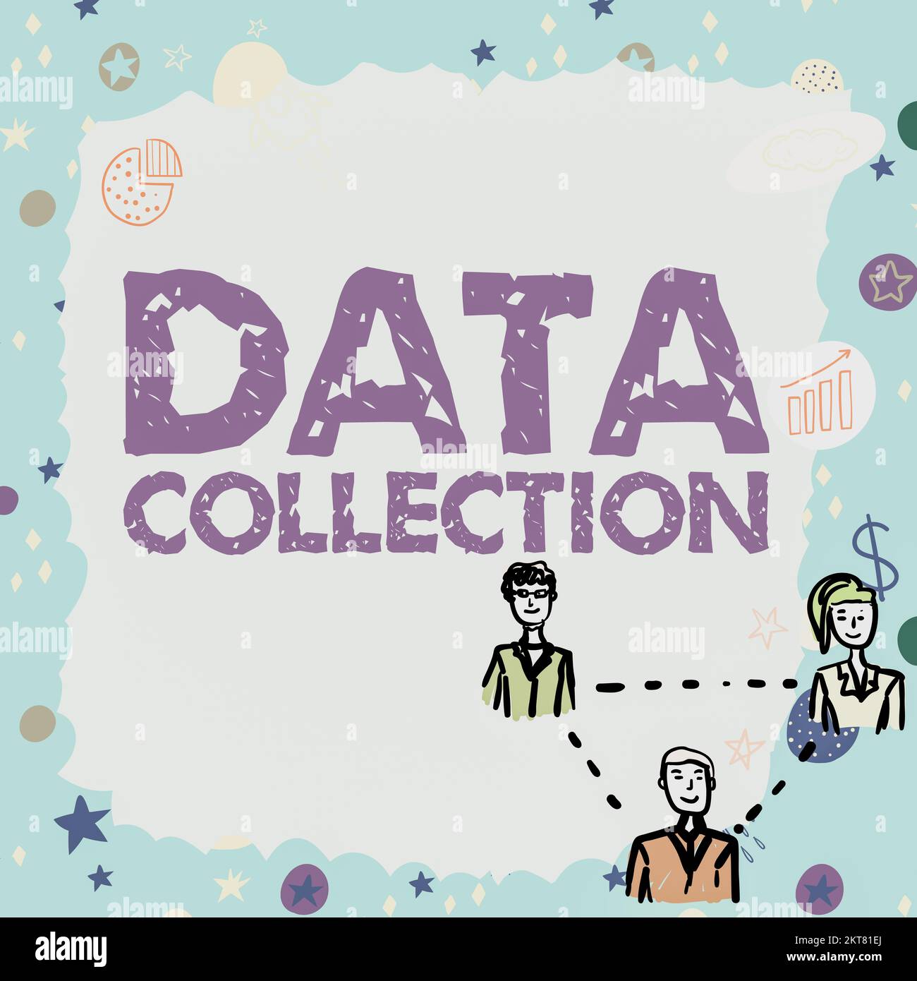 Text caption presenting Data Collection, Word Written on gathering and ...