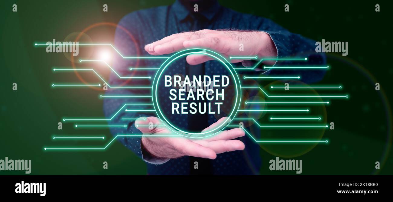 Inspiration showing sign Branded Search Result, Internet Concept Query ...