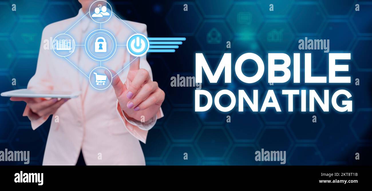 Sign displaying Mobile Donating, Business concept to give something to a charity or any cause ...