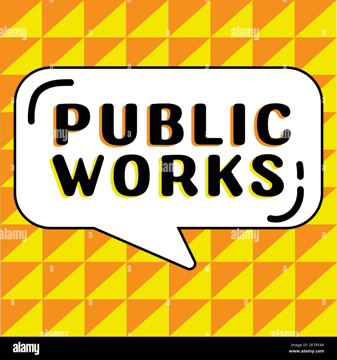 Handwriting text Public Works, Business approach Describes the viewing ...
