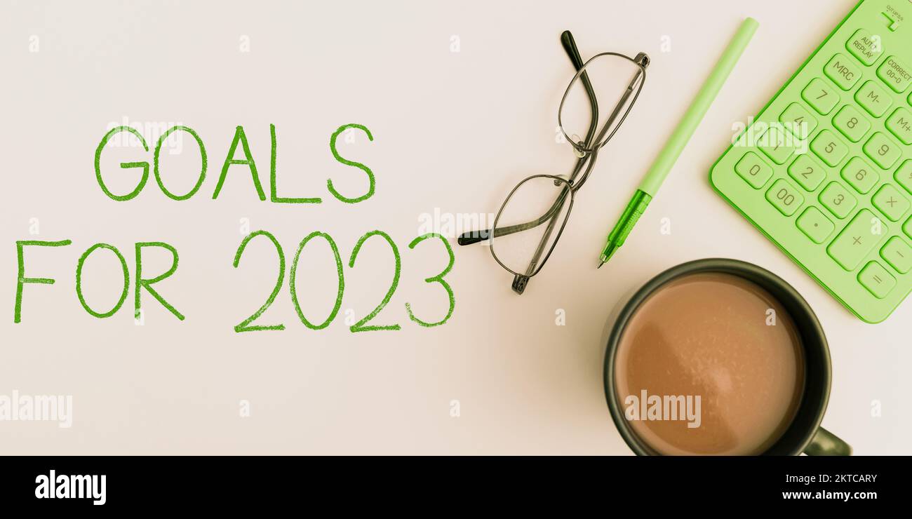 Hand writing sign Goals For 2023, Internet Concept The following things ...