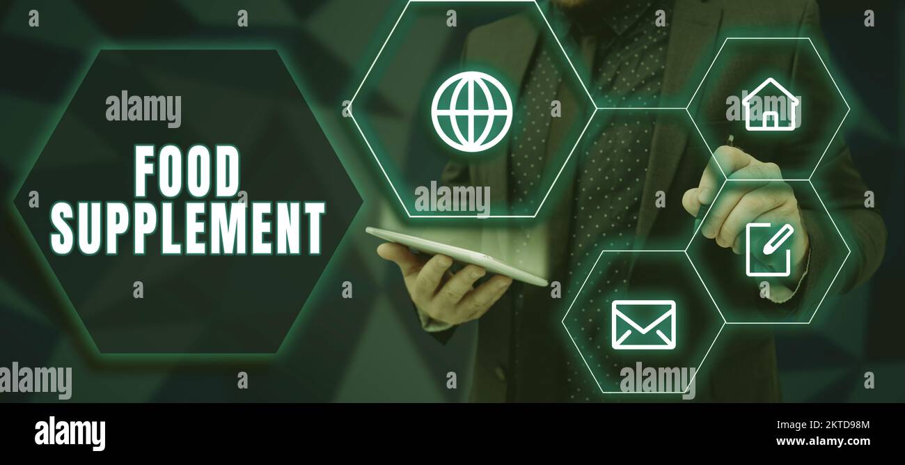 Sign displaying Food Supplement, Word Written on Conditions and ...