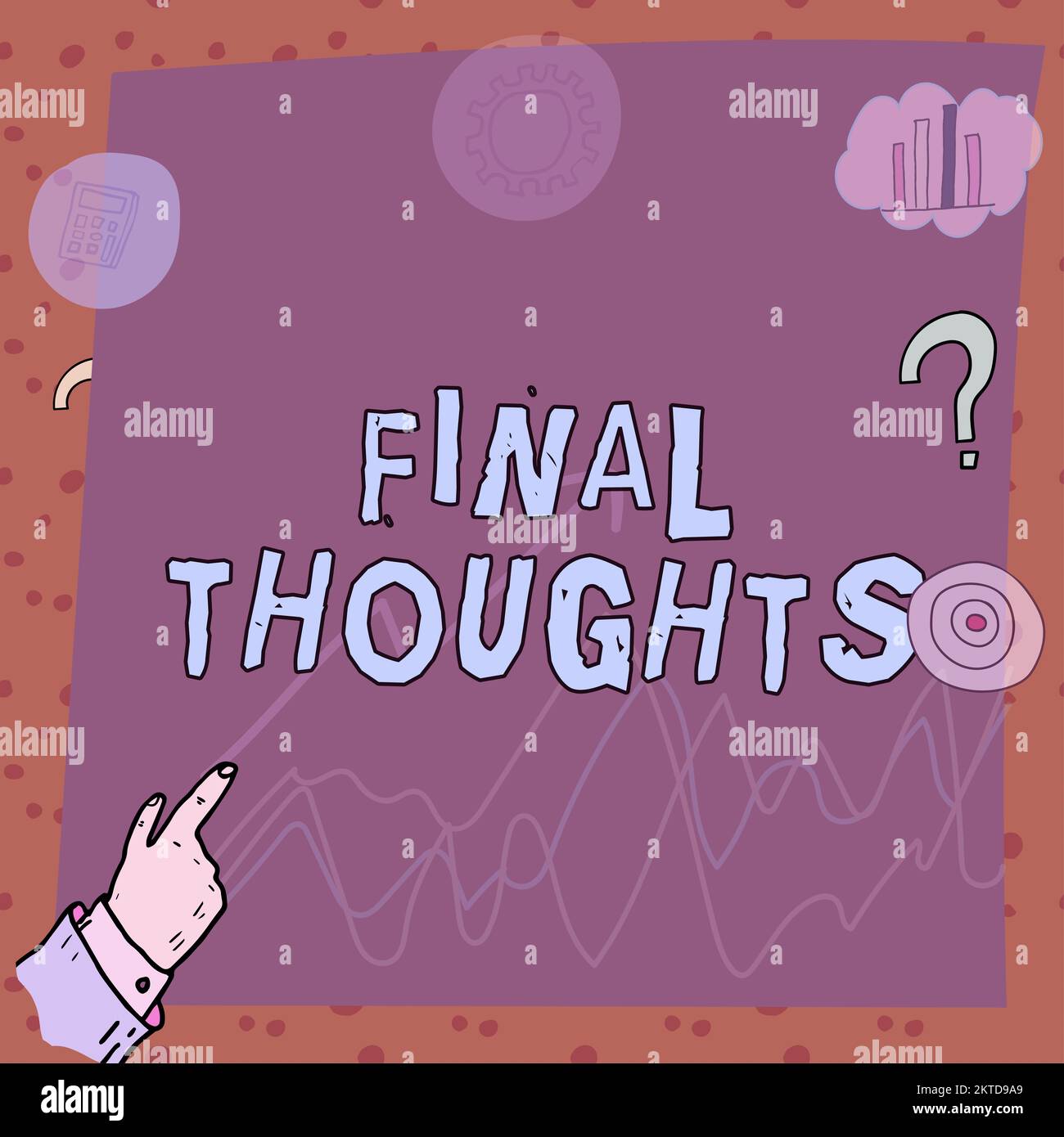 Conceptual display Final Thoughts, Internet Concept Conclusion Last ...