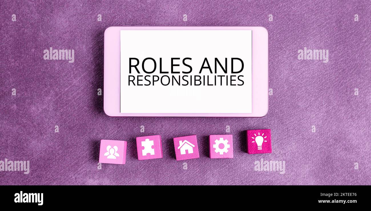 Sign displaying Roles And Responsibilities, Business approach Business ...