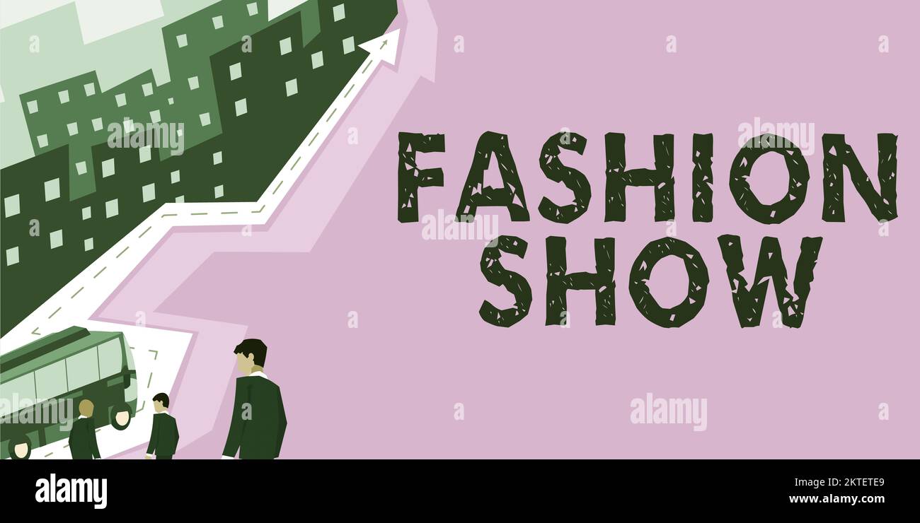 Text caption presenting Fashion Show, Business approach exibition that ...