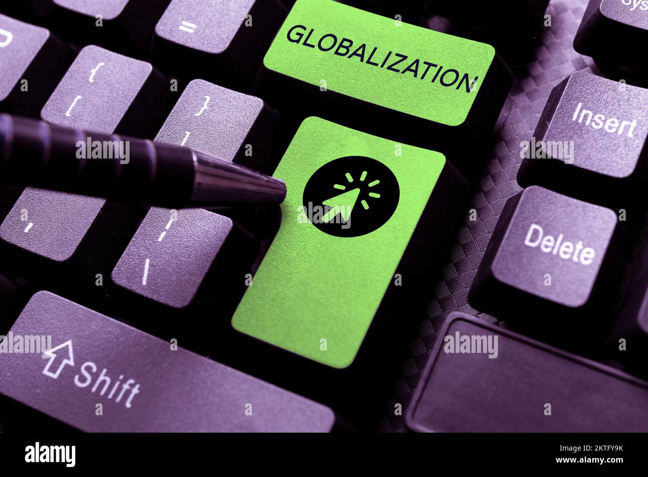 Hand writing sign Globalization, Word Written on development of an ...