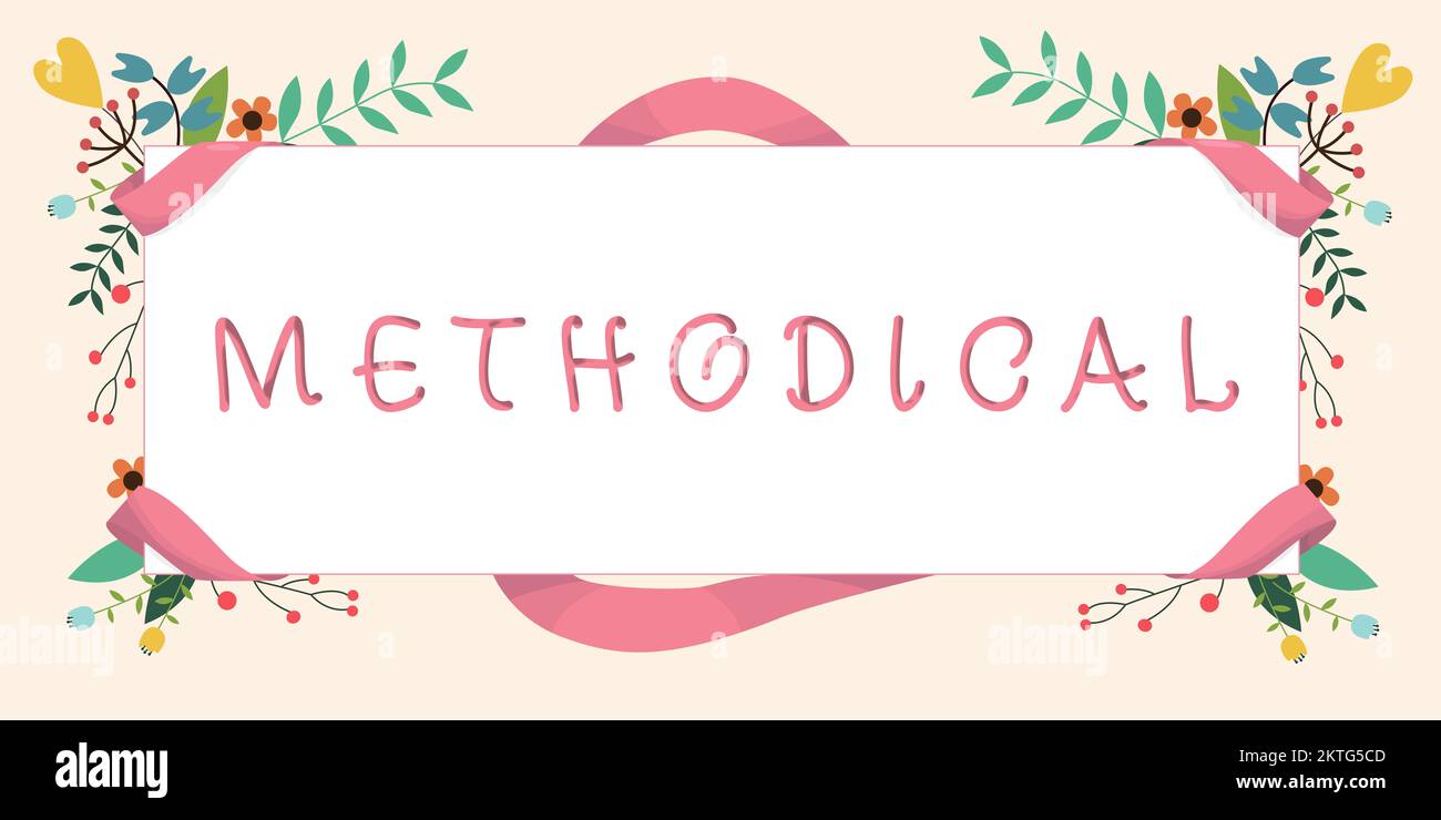 Inspiration showing sign Methodical, Business approach System of ...