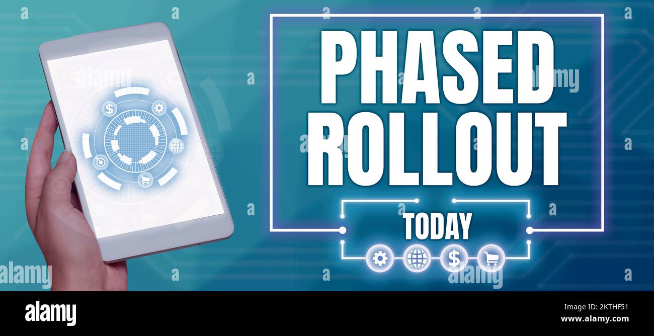 Conceptual caption Phased Rollout, Internet Concept the practice of prescription drug ...