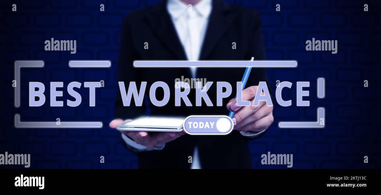 Writing displaying text Best Workplace, Internet Concept Ideal company ... Writing displaying text Best Workplace, Internet Concept Ideal company ...
