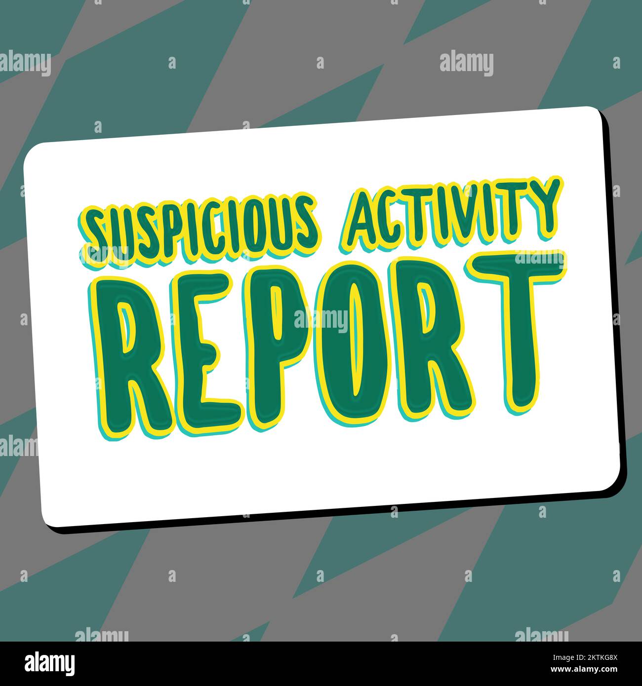 Conceptual display Suspicious Activity Report, Word for account or ...