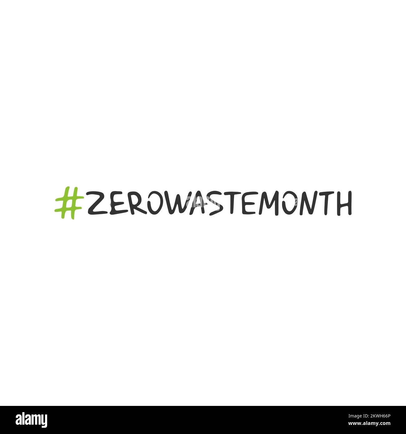 Zero Waste Month. Recycle, reuse and reduce. Ecological lifestyle and ...