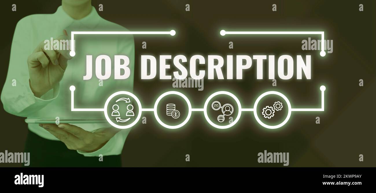 Sign displaying Job Description, Conceptual photo A document that ...