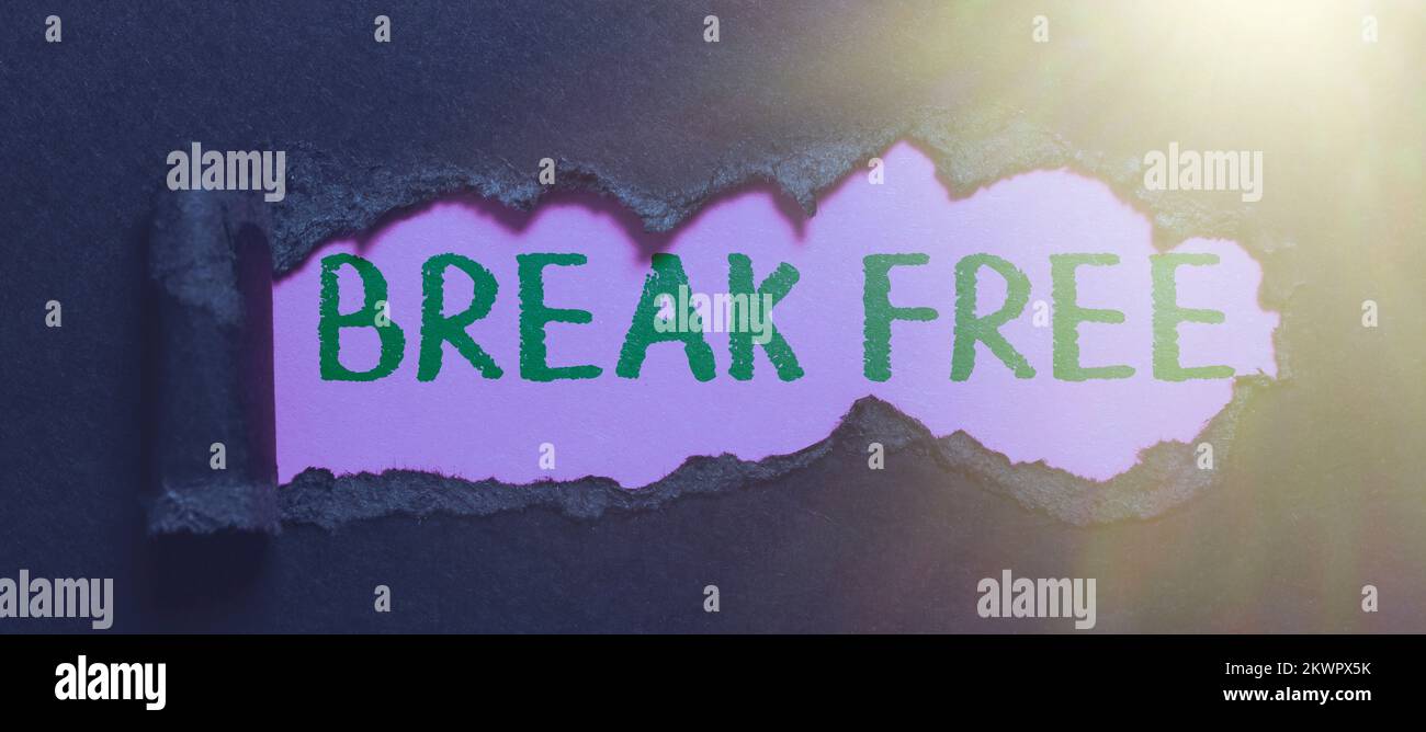 Conceptual caption Break Free. Concept meaning another way of saying ...