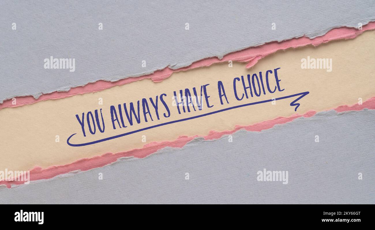 You always have a choice - inspirational handwriting, decision making ...