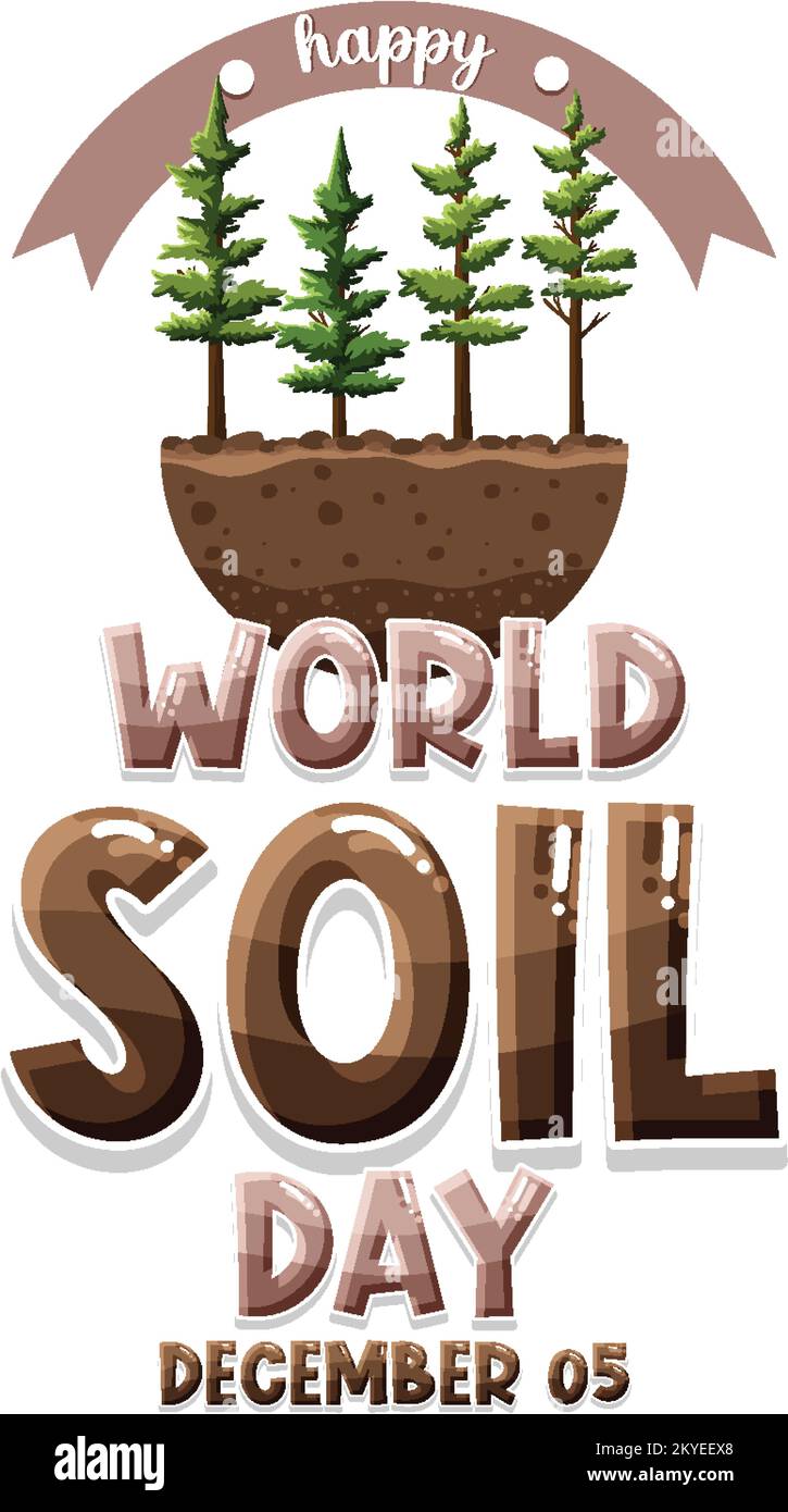 World soil day text for banner or poster design illustration Stock ...
