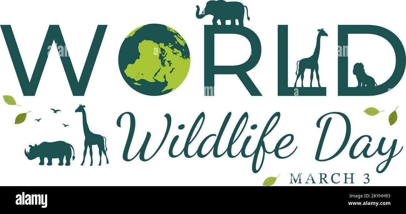 World Wildlife Day on March 3rd to Raise Animal Awareness, Plant and ...