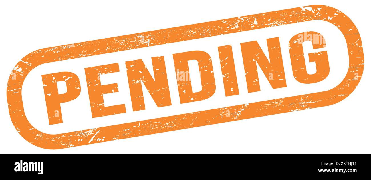 PENDING, text on orange rectangle stamp sign Stock Photo - Alamy