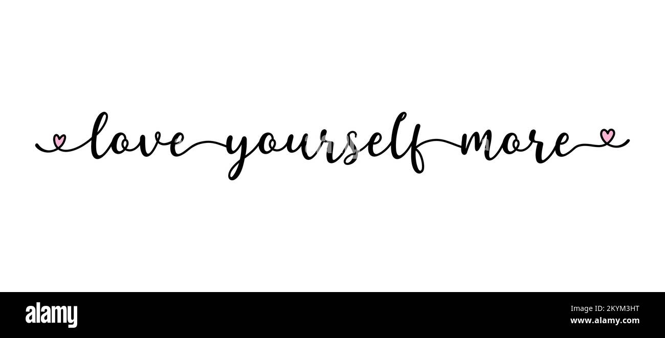 Love yourself Stock Vector Images - Alamy