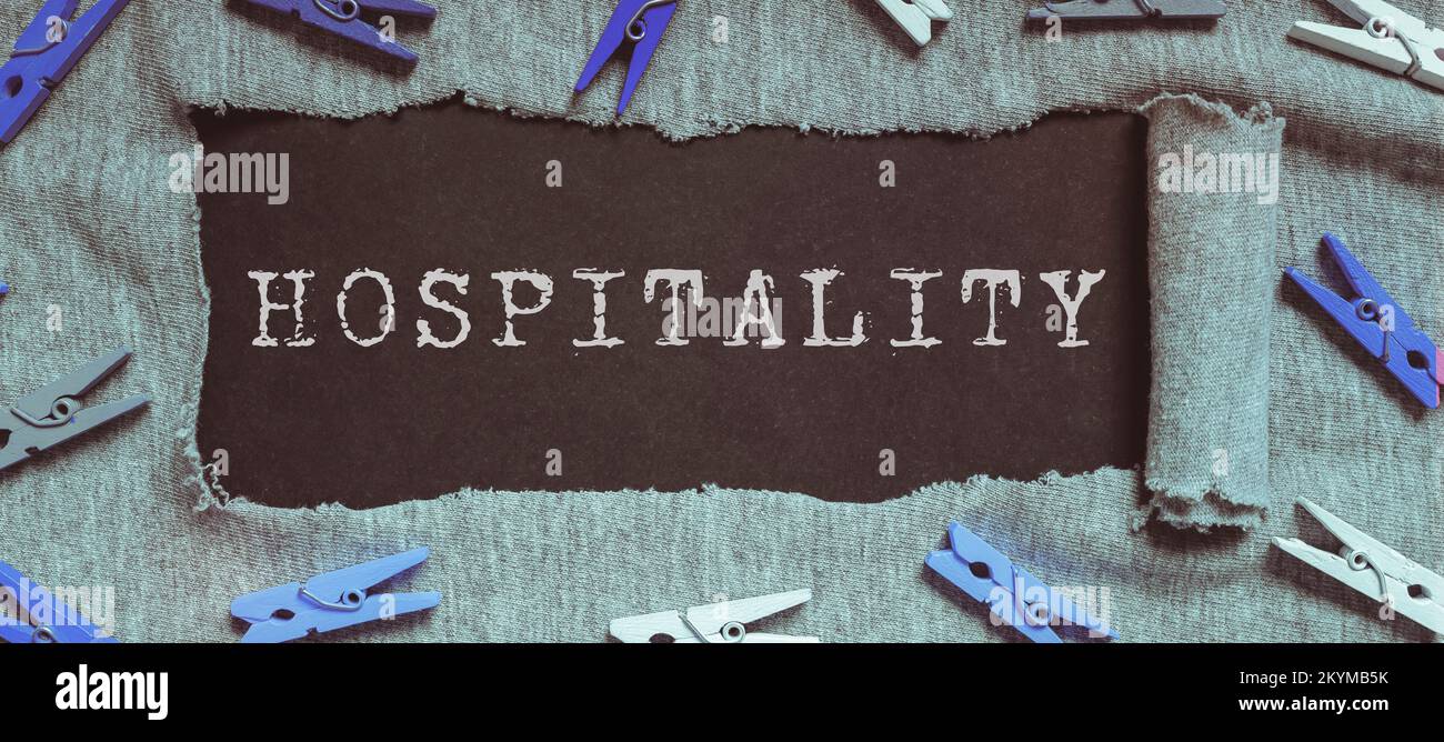 Writing displaying text Hospitality. Conceptual photo the friendly and ...
