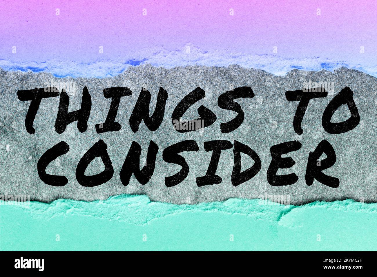 Text caption presenting Things To Consider. Word Written on list to ...