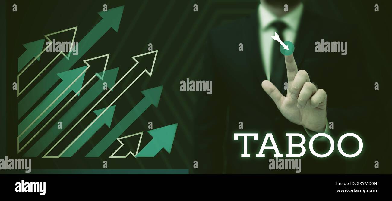 Conceptual caption Taboo. Concept meaning a social or religious custom ...