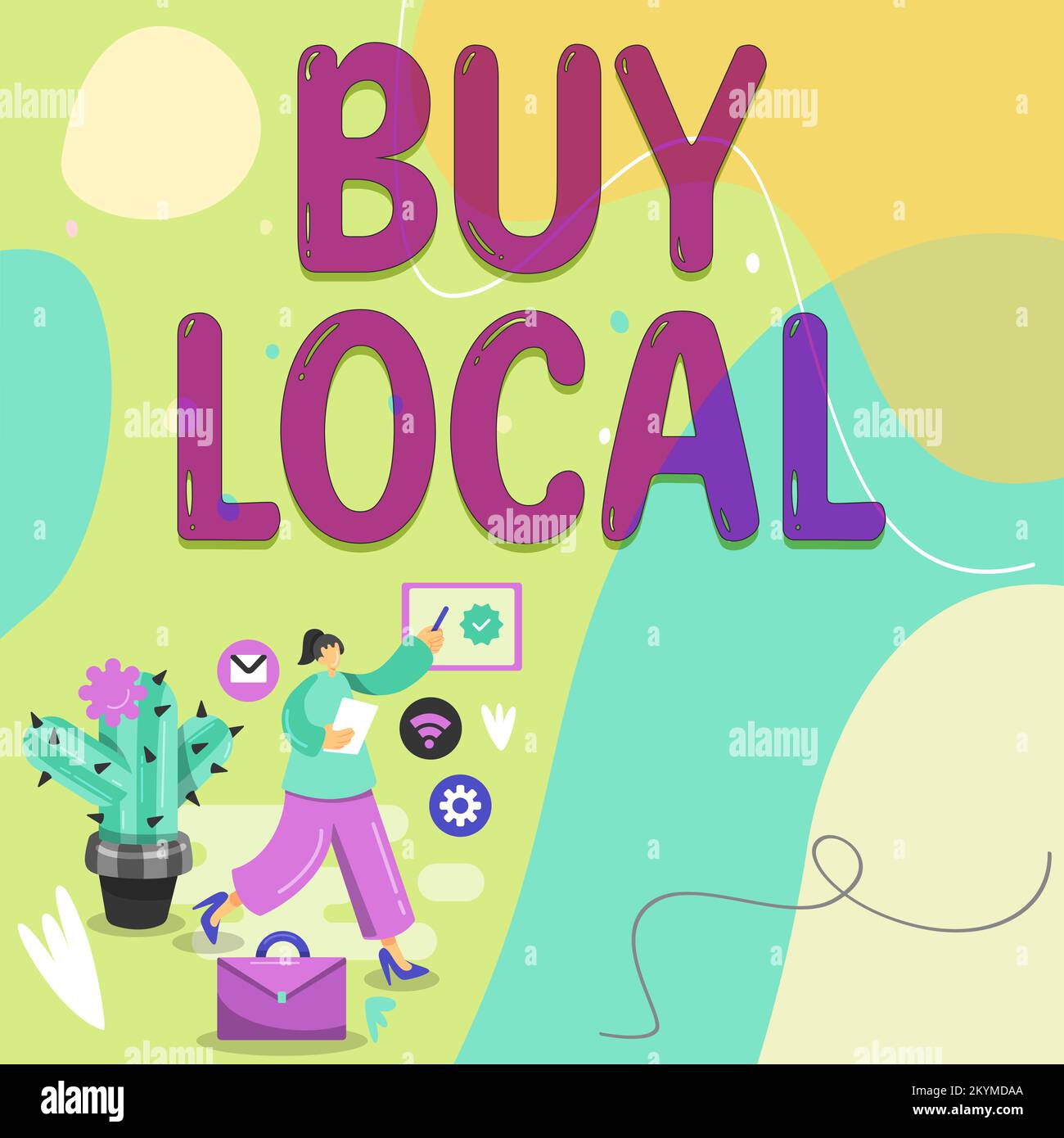 Sign displaying Buy Local. Business showcase Patronizing products that ...