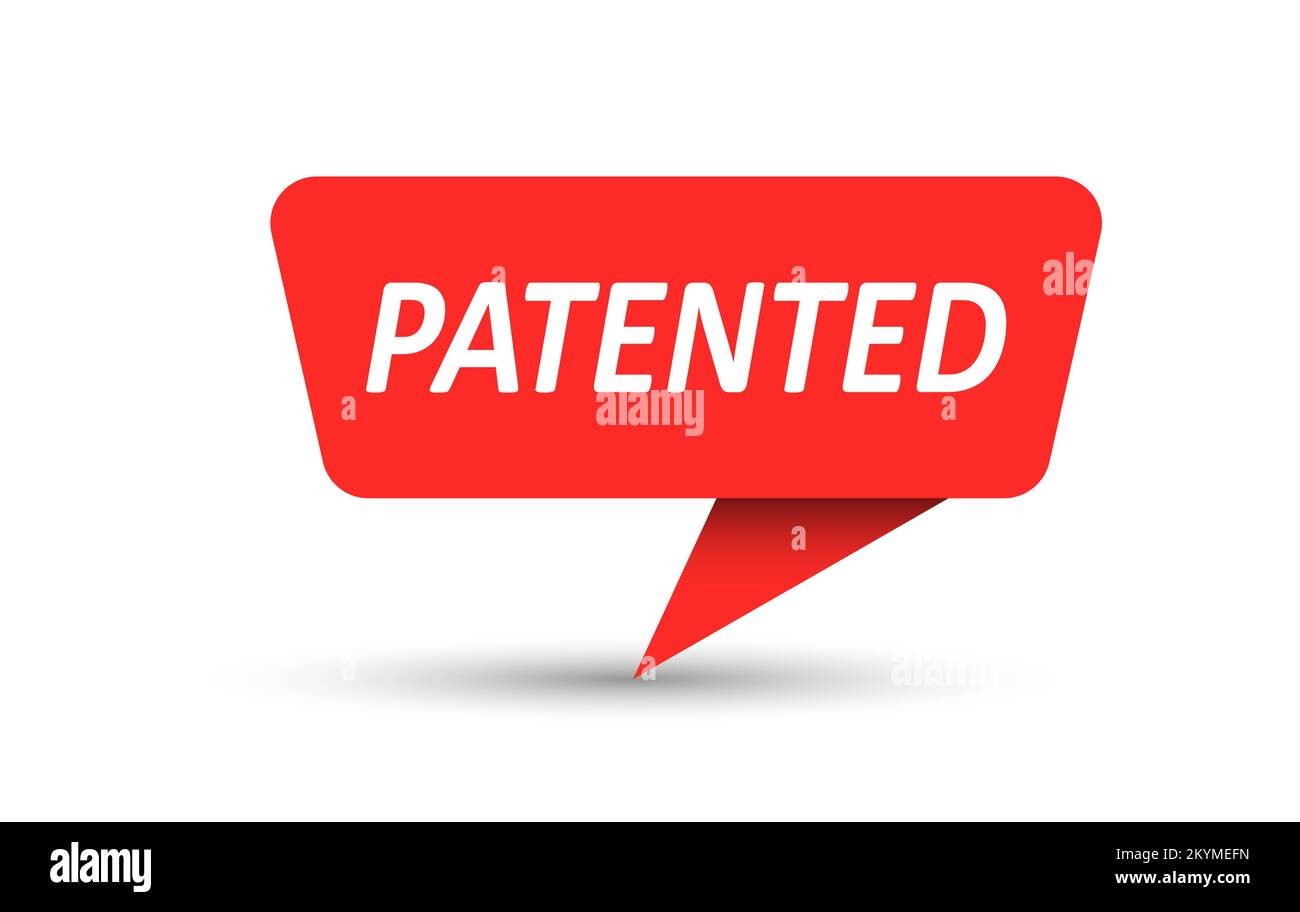 Patented. Vector banner, pointer, sticker, label or speech bubble ...