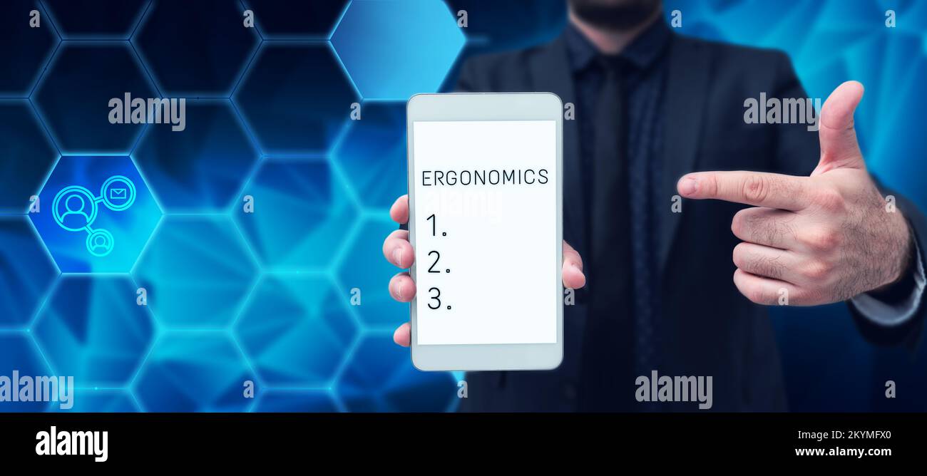 Sign displaying Ergonomics. Word for fitting or designing a workplace ... Sign displaying Ergonomics. Word for fitting or designing a workplace ...