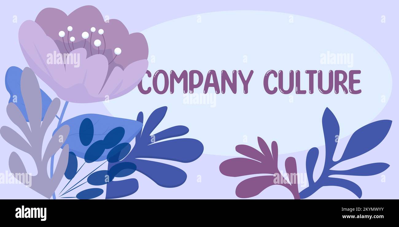 Sign displaying Company Culture. Concept meaning The environment and ...