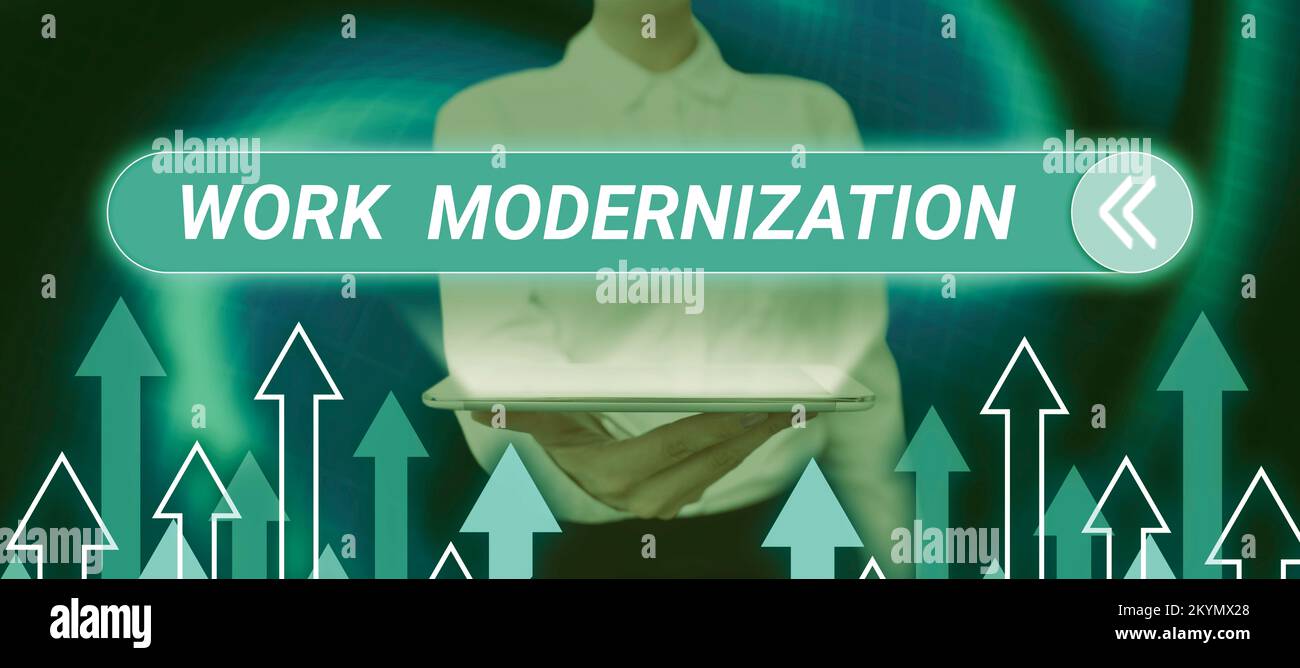 Text caption presenting Work Modernization. Internet Concept changing product service and ...