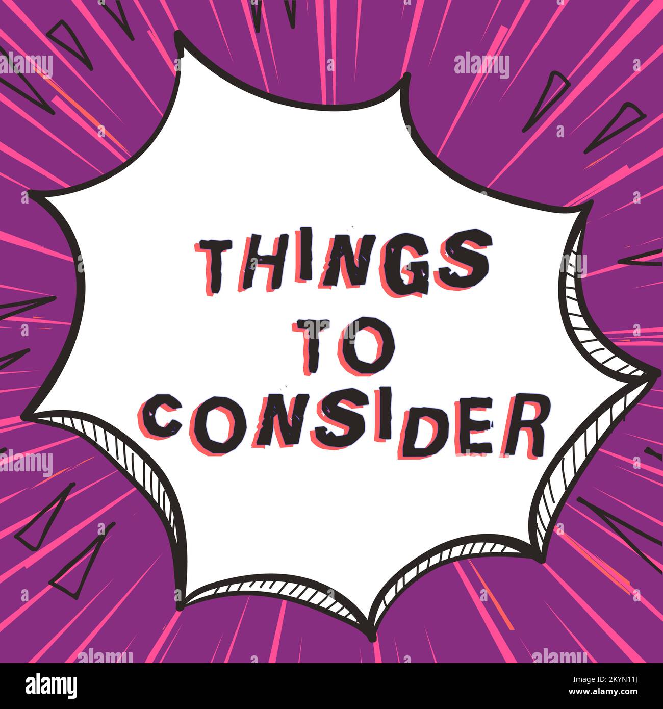 Sign displaying Things To Consider. Word for list to check or do it ...