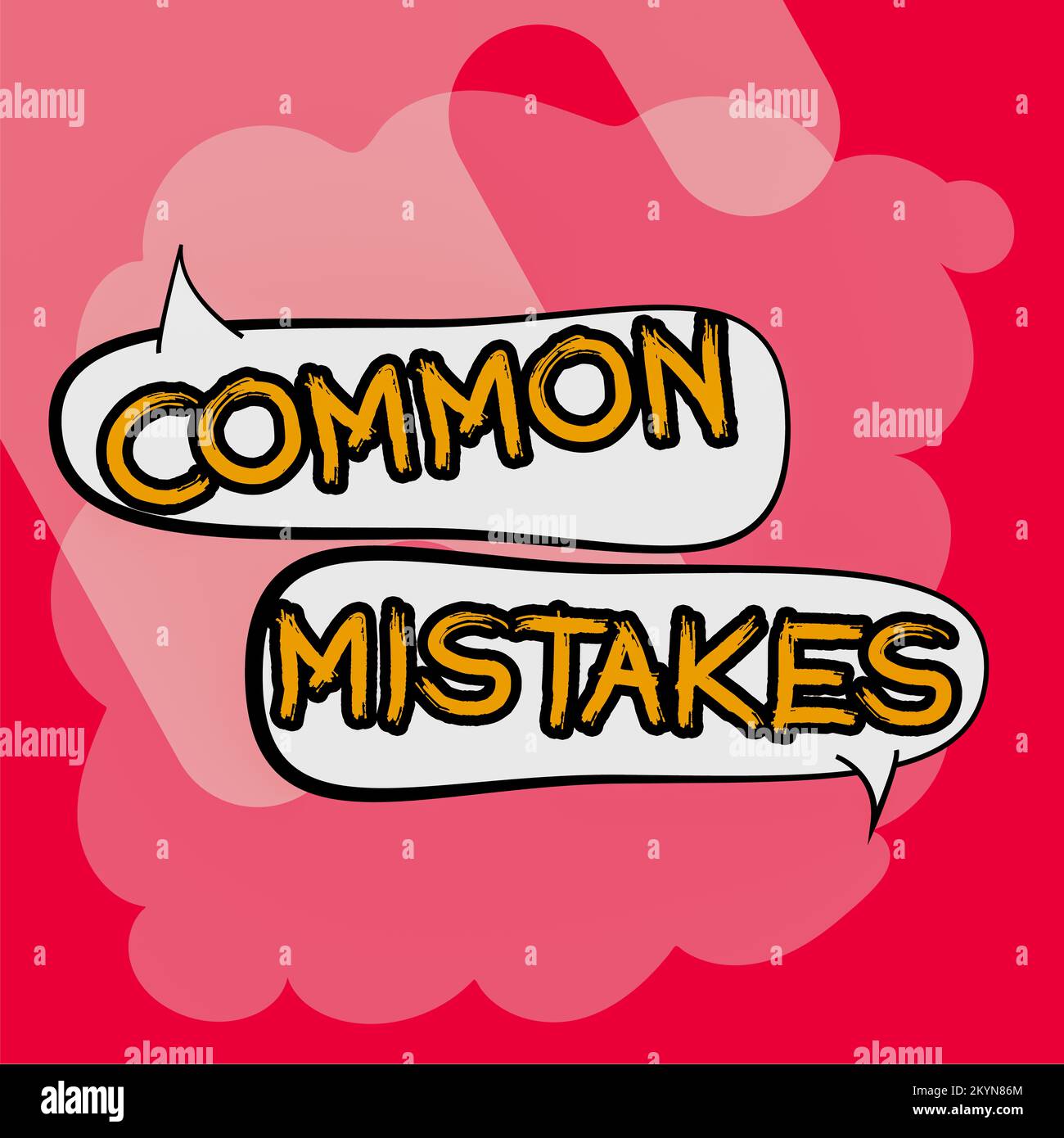 Sign displaying Common Mistakes. Word for actions that are often used ...