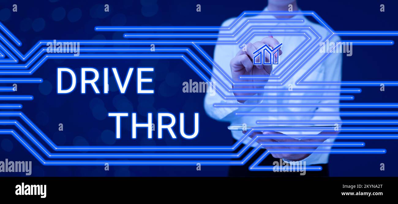 Conceptual display Drive Thru. Business approach place where you can ...