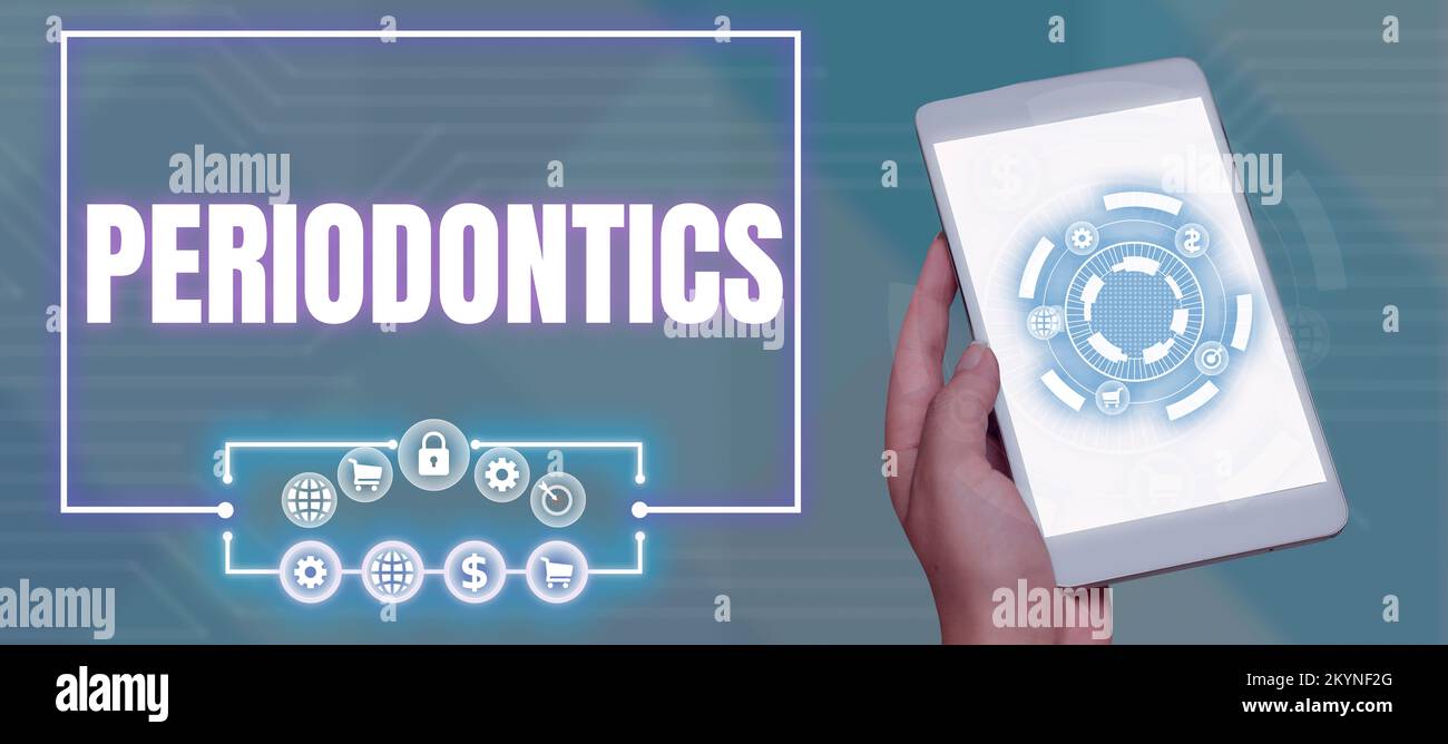 Writing displaying text Periodontics. Concept meaning a branch of ...