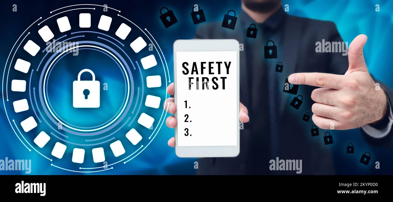 Sign displaying Safety First. Business showcase Avoid any unnecessary ...