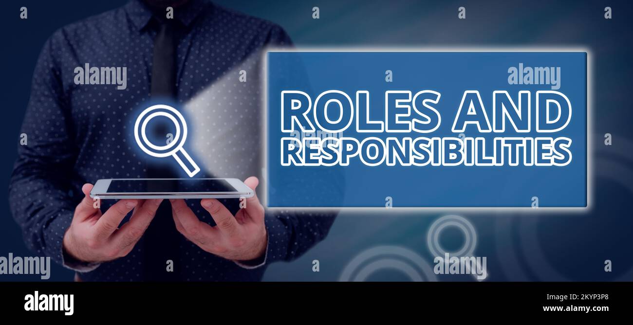 Inspiration showing sign Roles And Responsibilities. Concept meaning Business functions and ...
