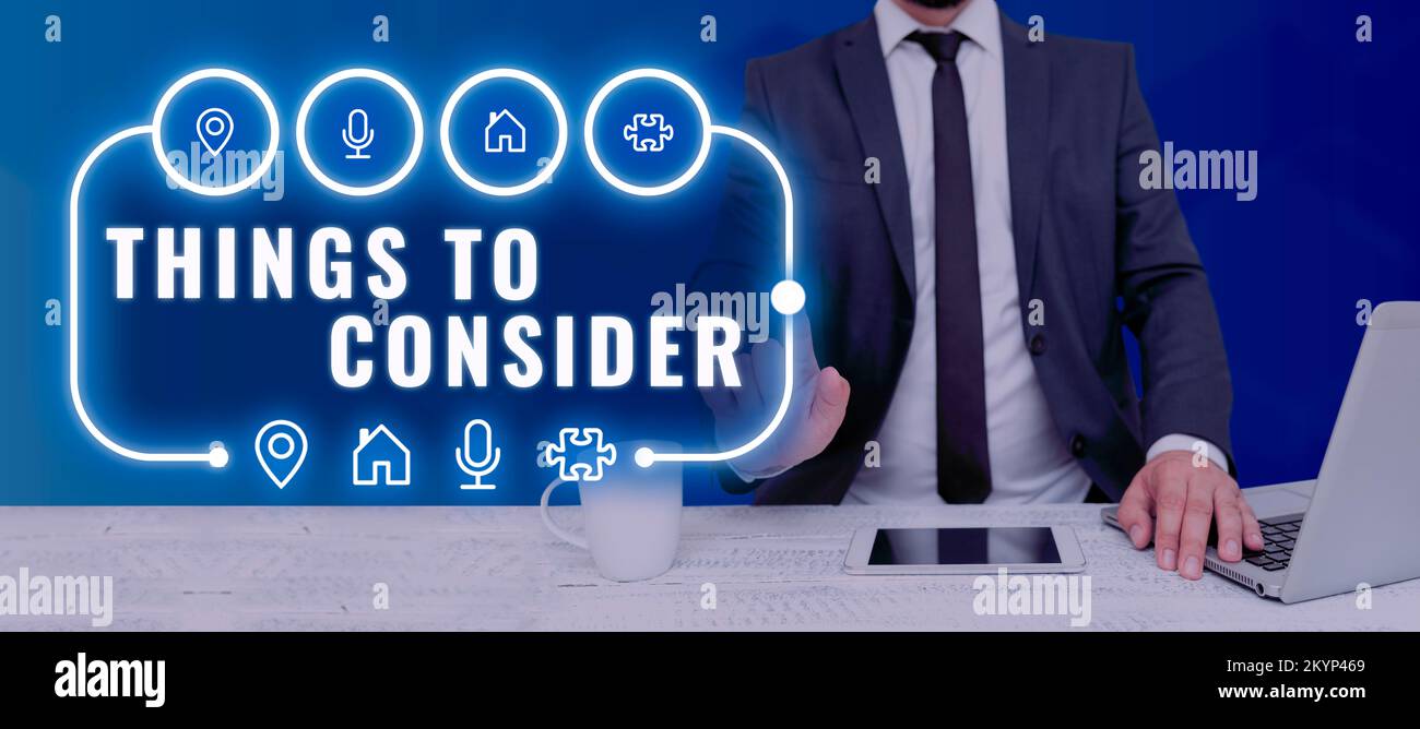 Sign displaying Things To Consider. Business concept list to check or ...