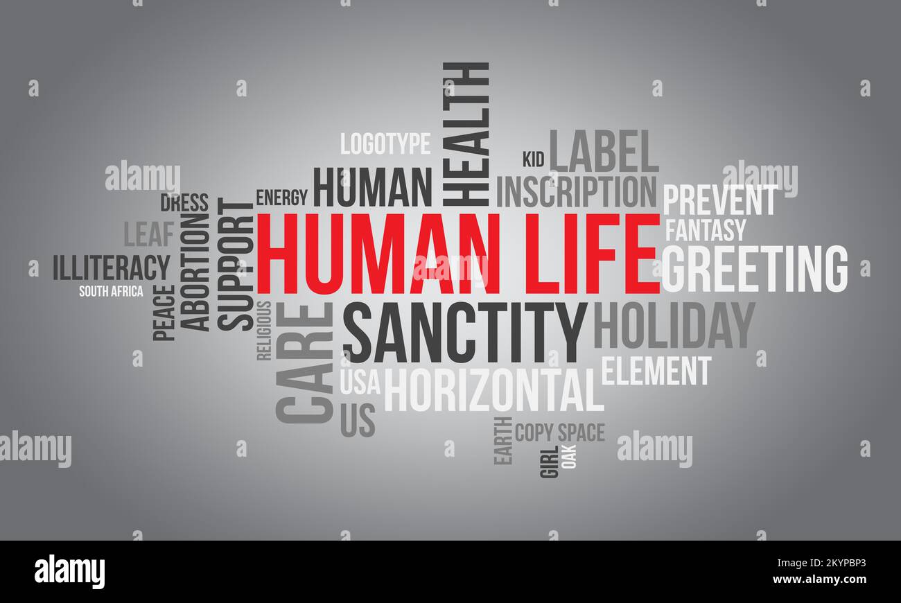 Human Life world cloud background. Appreciation awareness Vector illustration design concept ...